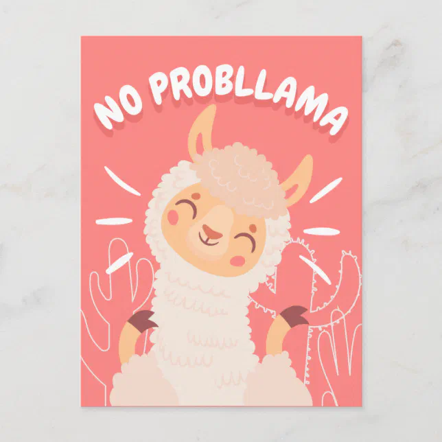 No ProbLlama Postcard | Zazzle