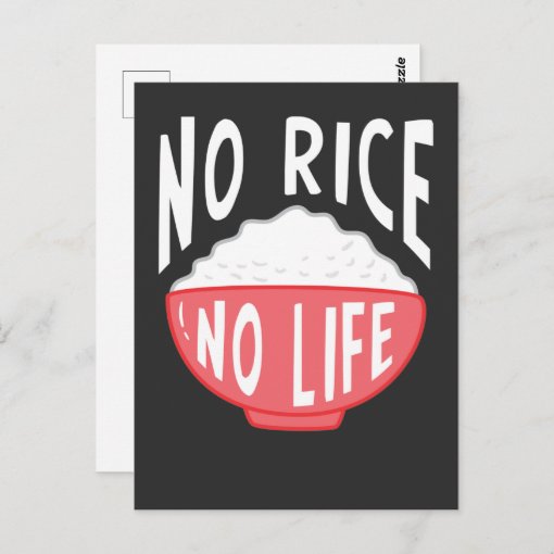No Rice No Life Asian Rice Bowl Addicted Postcard | Zazzle