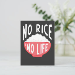 No Rice No Life Asian Rice Bowl Addicted Postcard | Zazzle