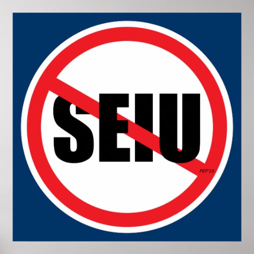No SEIU Poster | Zazzle