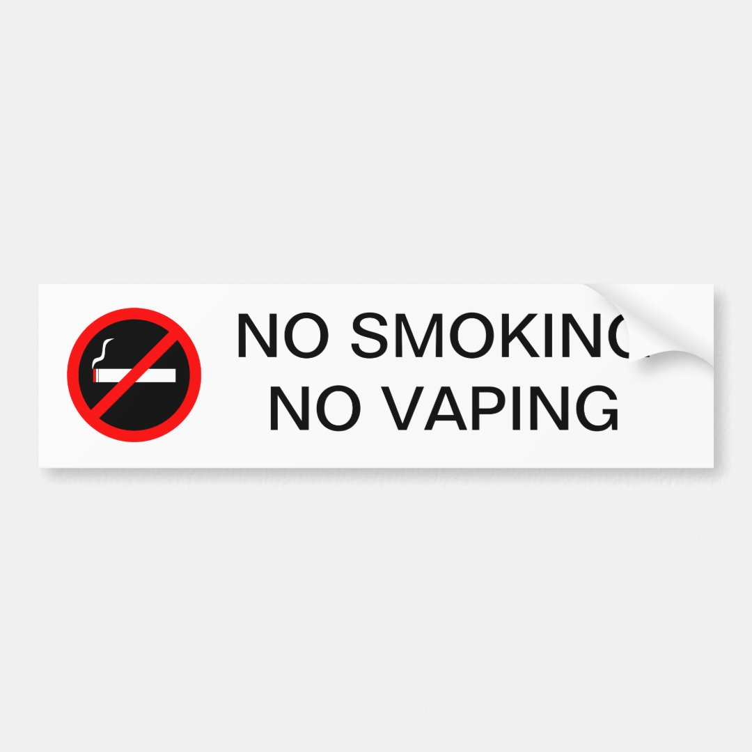 NO SMOKING NO VAPING SIGN BUMPER STICKER | Zazzle