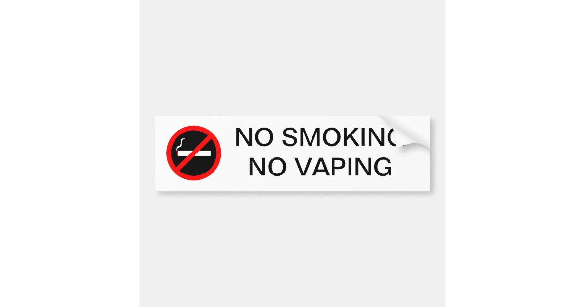 NO SMOKING NO VAPING SIGN BUMPER STICKER | Zazzle