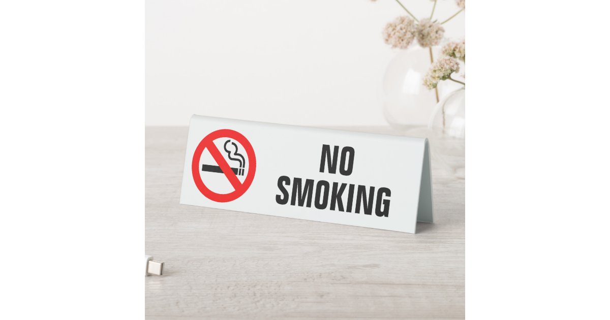 No Smoking Table Tent Sign | Zazzle