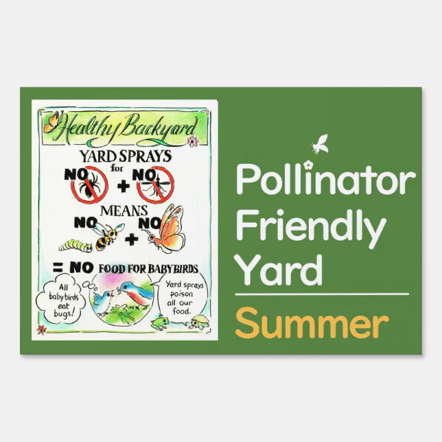 No Spray -Pollinator Friendly Yard Sign | Zazzle