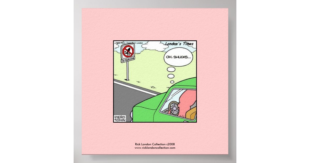 No Squid Zone Hilarious Cartoon Poster | Zazzle