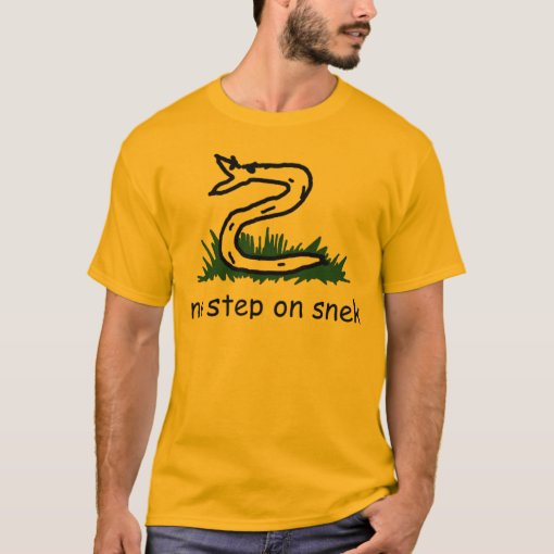 No Step on Snek T-Shirt | Zazzle