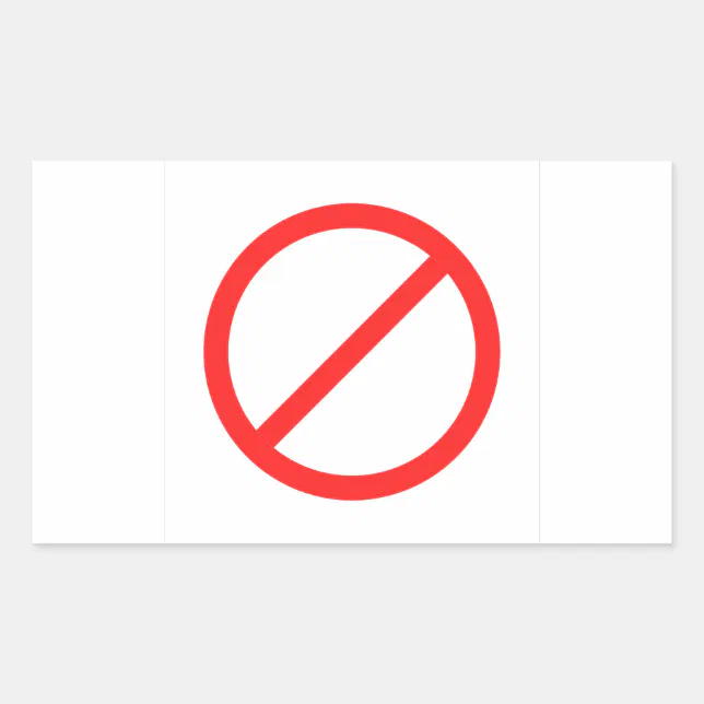 No Symbol Rectangular Sticker | Zazzle