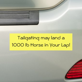 No Tailgating Bumper Sticker | Zazzle