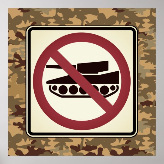 No Tanks on Camo Poster | Zazzle.com