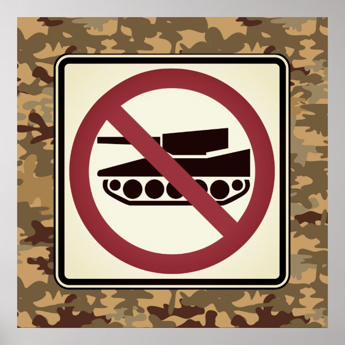 No Tanks on Camo Poster | Zazzle.com