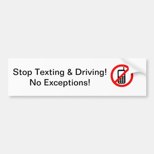 No Texting Bumper Sticker | Zazzle