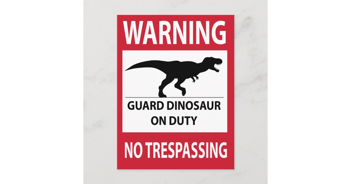 No Trespassing (T-Rex) Sign Postcard | Zazzle