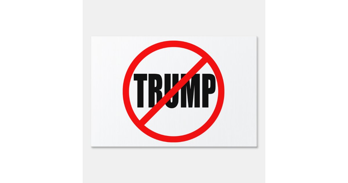 "NO TRUMP” (double-sided) Yard Sign | Zazzle