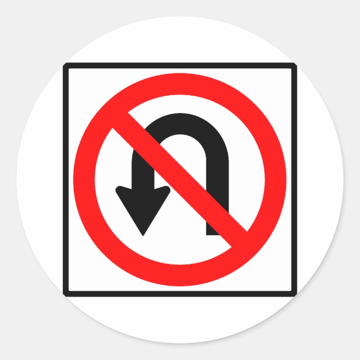 No U-Turn Highway Sign Classic Round Sticker | Zazzle.com