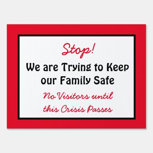 No Visitors Please two sided message Sign | Zazzle