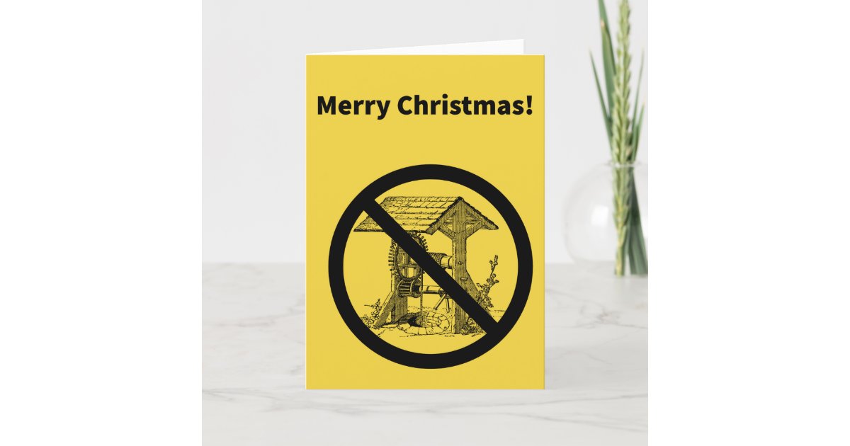 No Well - Christmas Card | Zazzle