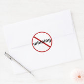 no whining stickers | Zazzle