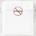 no whining stickers | Zazzle