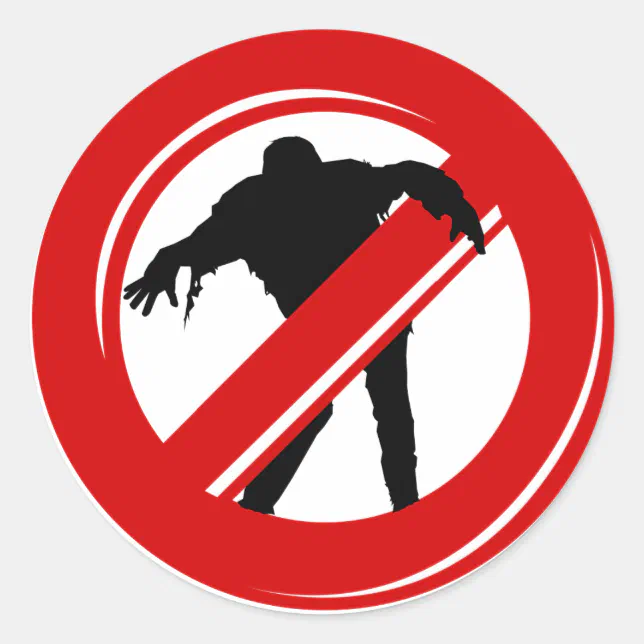 No Zombies Allowed Classic Round Sticker | Zazzle