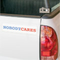 Nobody Cares Bumper Sticker | Zazzle