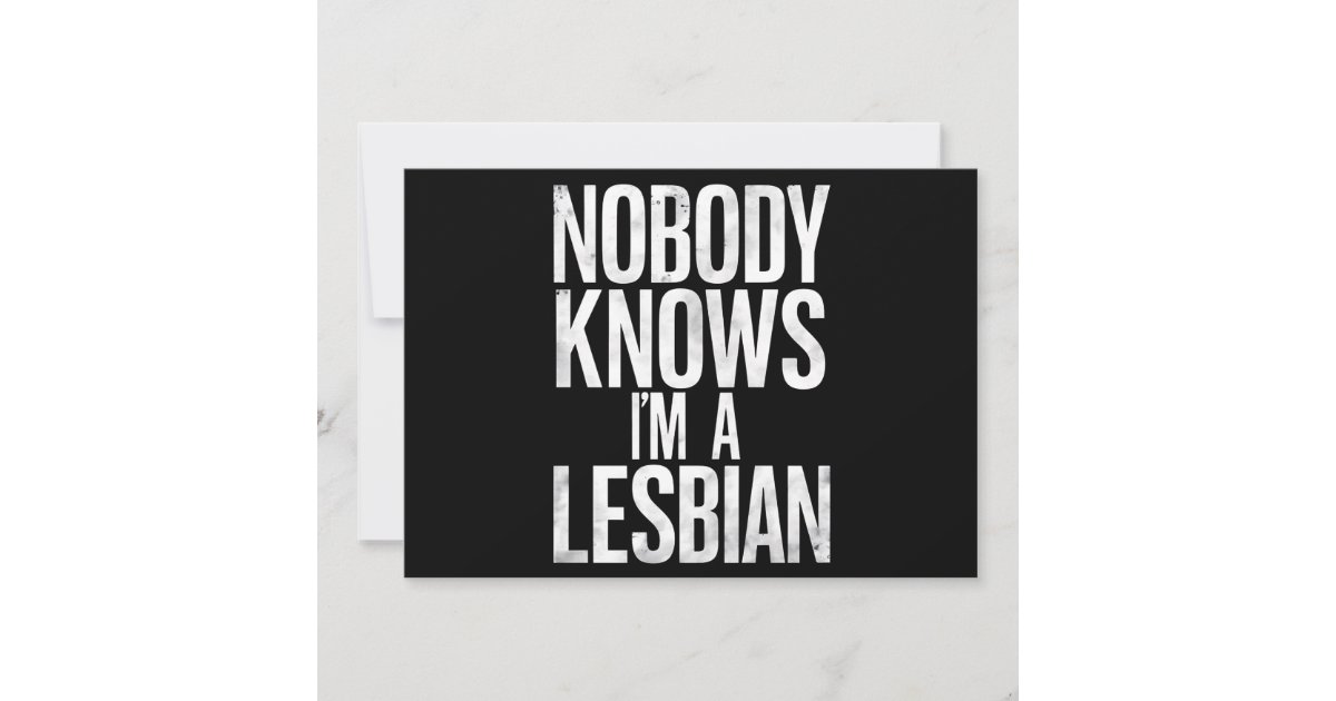 Nobody Knows I'm A Lesbian Funny Gay Pride LBGT Invitation | Zazzle