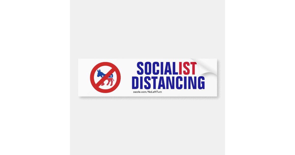 Non-Democrats Socialist Distancing Bumper Sticker | Zazzle