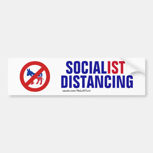 Non-Democrats Socialist Distancing Bumper Sticker | Zazzle