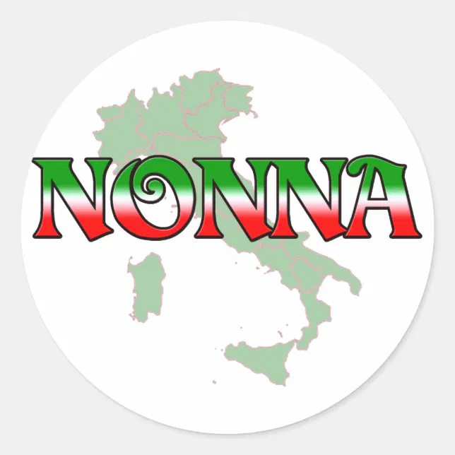 Nonna (Italian Grandmother) Classic Round Sticker | Zazzle