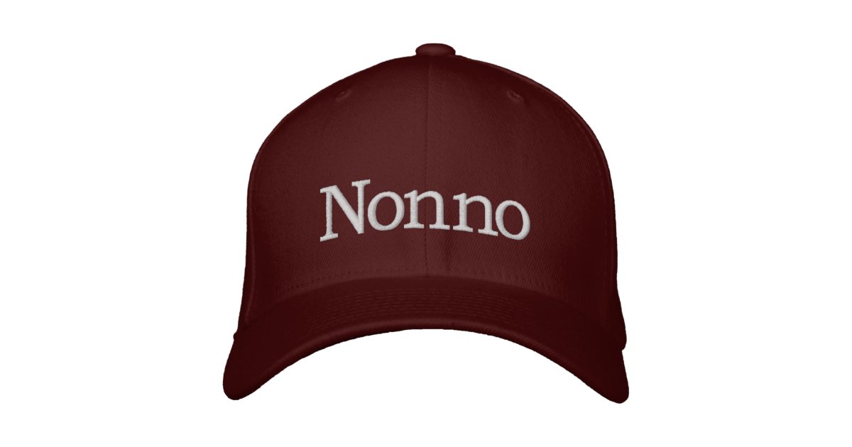 Nonno Embroidered Hat | Zazzle