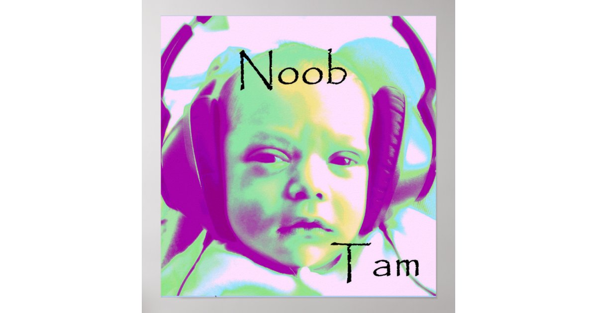 Noob Poster | Zazzle.com
