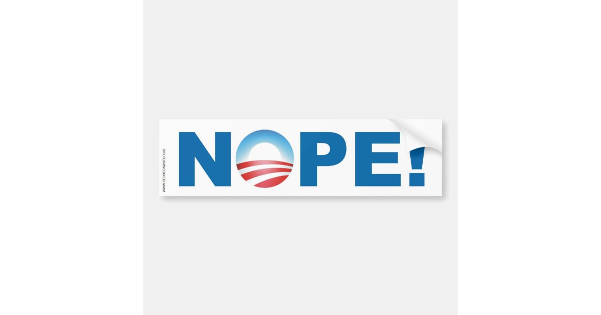 NOPE! BUMPER STICKER | Zazzle