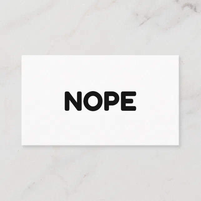 NOPE BUSINESS CARD | Zazzle