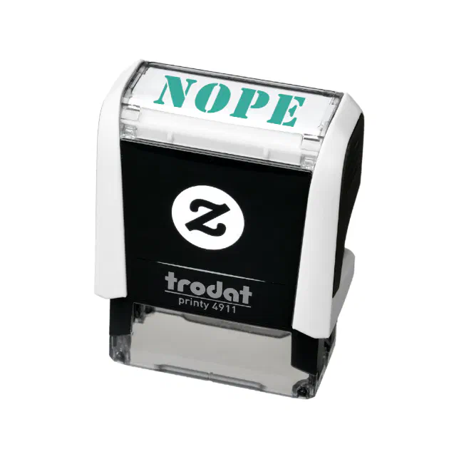 Nope Funny Humor Meme Office LOL Joke Fun Craft Self-inking Stamp | Zazzle