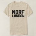 Norf London Slogan T-Shirt | Zazzle
