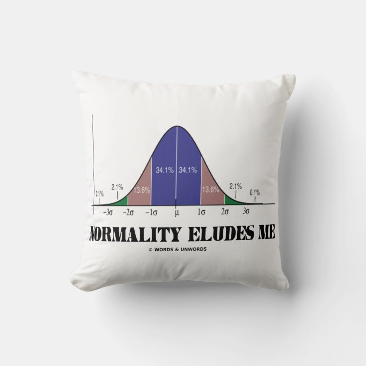 Normality Eludes Me Bell Curve Stats Geek Humor Throw Pillow | Zazzle