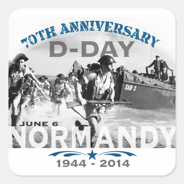 Normandy 70th D-Day Anniversary Square Sticker | Zazzle