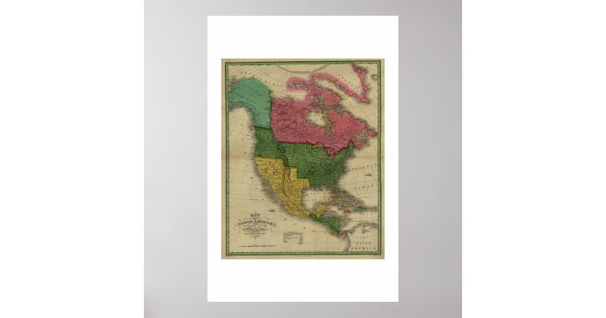 North America Map dated 1826 Poster | Zazzle