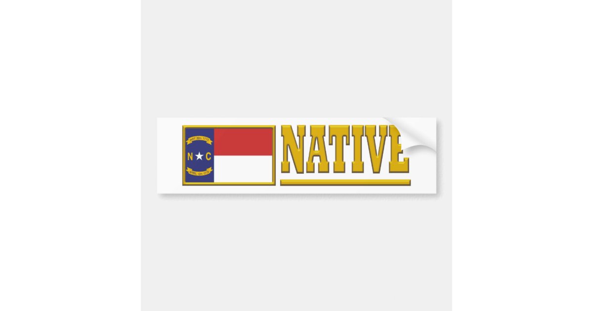 North Carolina Native Bumper Sticker | Zazzle