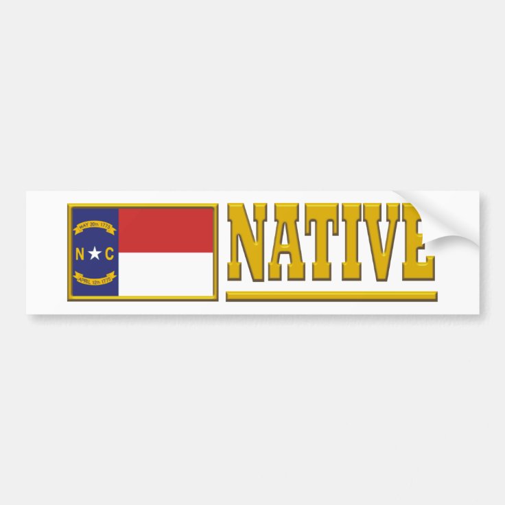North Carolina Native Bumper Sticker | Zazzle