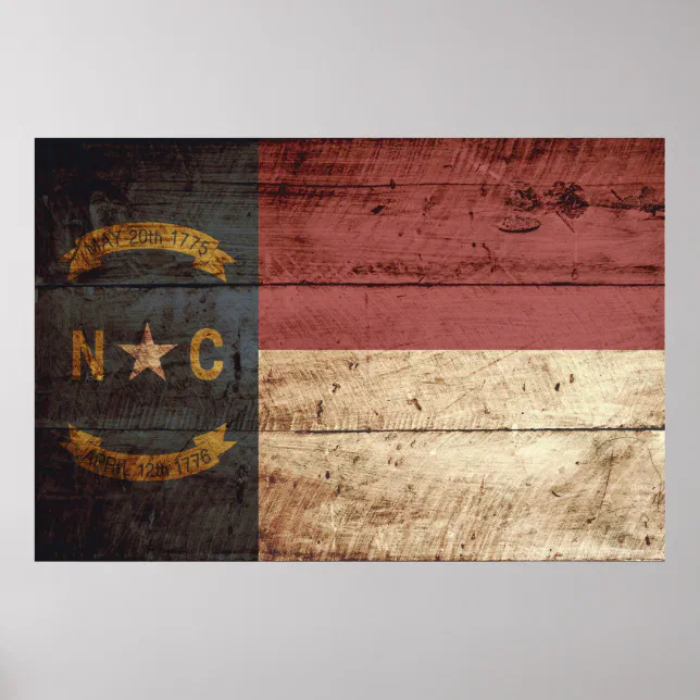 North Carolina State Flag on Old Wood Grain Poster | Zazzle