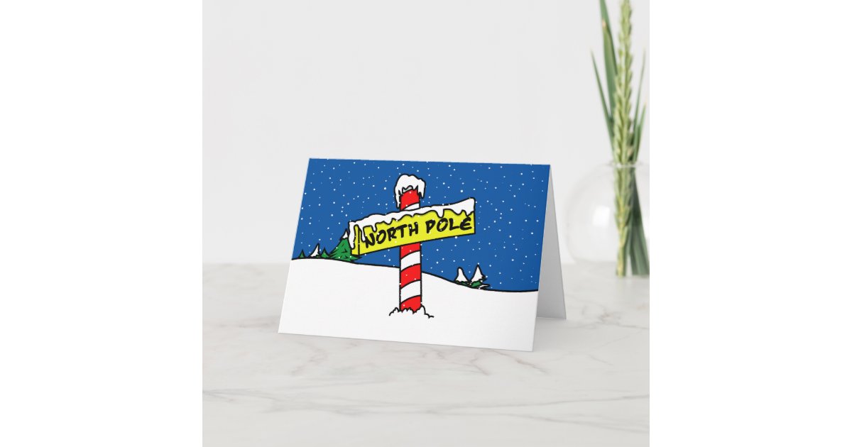 North Pole Christmas Card | Zazzle