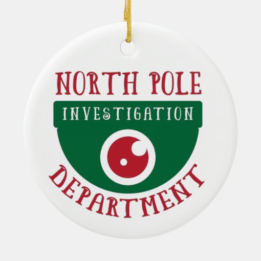 North Pole Investigation Department Christmas Ceramic Ornament | Zazzle