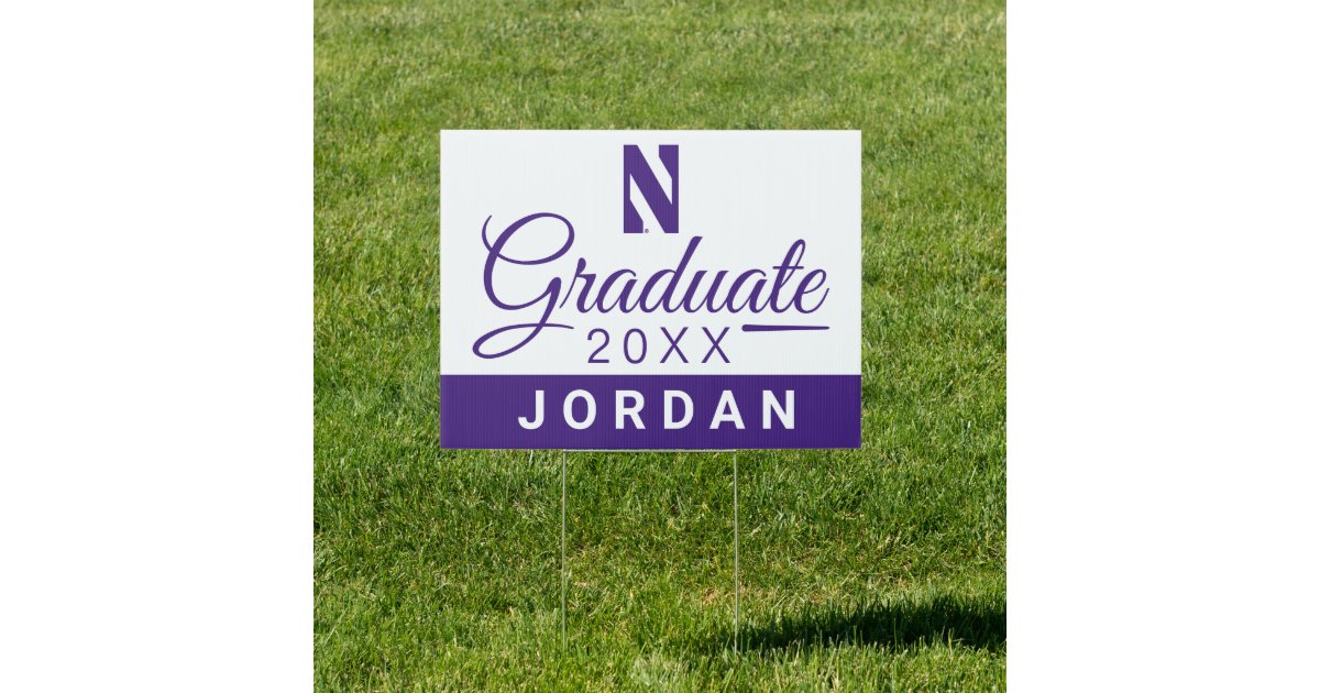 Northwestern University | Graduation Sign | Zazzle