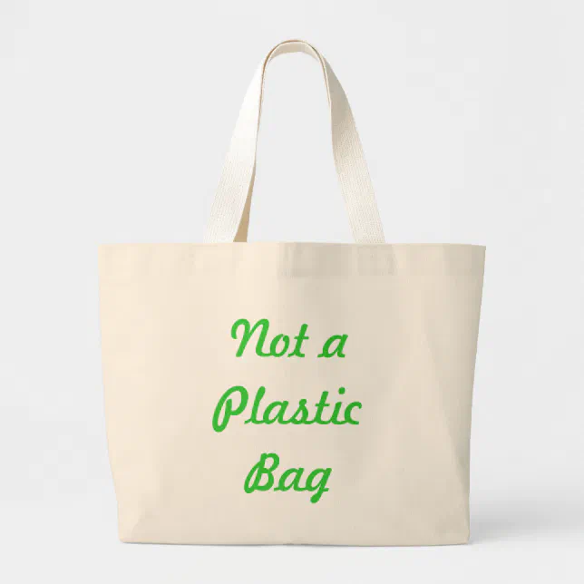 Not a Plastic Bag Tote Bag | Zazzle