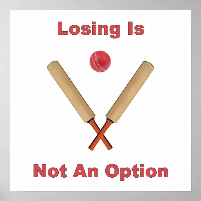 Not An Option Cricket Poster | Zazzle