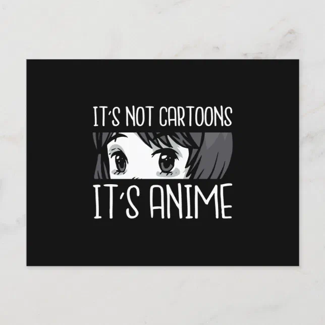 Not cartoons anime postcard | Zazzle