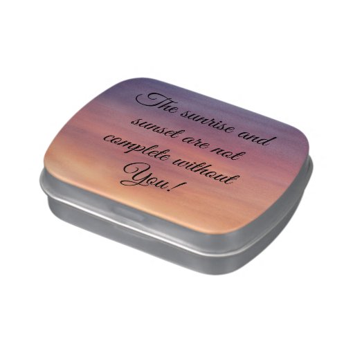 Not complete without You! Candy Tin | Zazzle