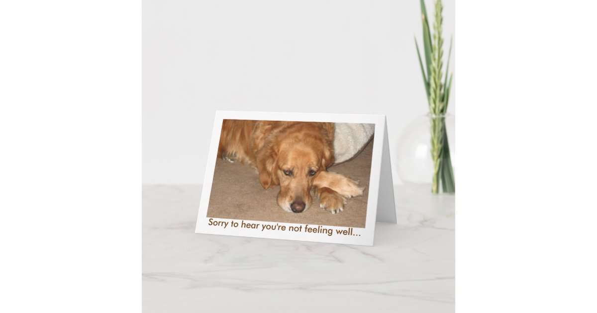 Not Feeling Well Card | Zazzle