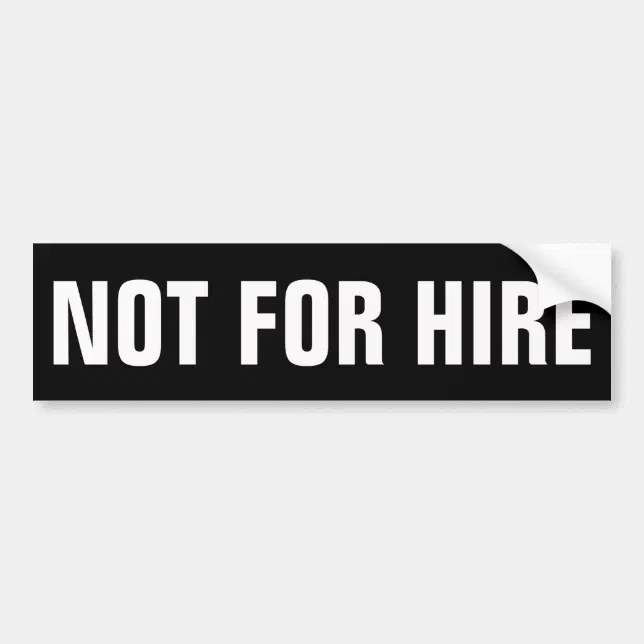Not For Hire Decal | Zazzle