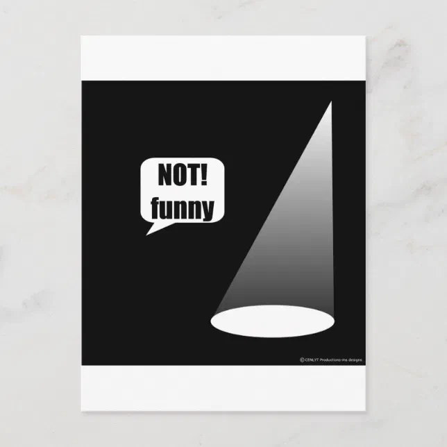 Not Funny Postcard | Zazzle